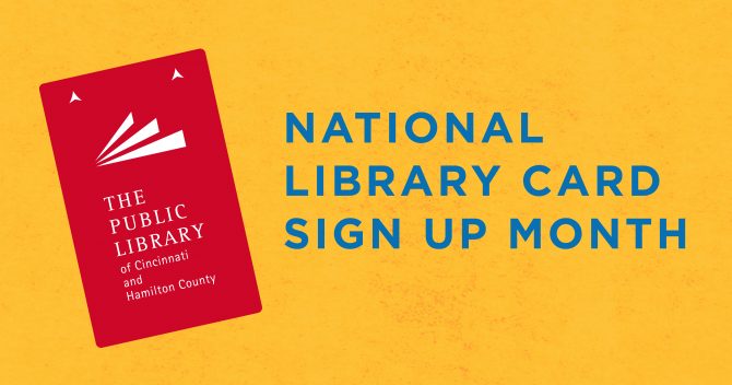 Which Library card is right for you? | Cincinnati & Hamilton County ...
