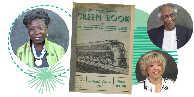“The Negro Motorist Green Book” Exhibit: Preserving Oral History ...